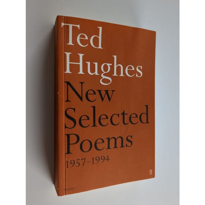 Buy Hughes: New selected poems 1957-1994 | Ted Hughes | Used Book Store ...