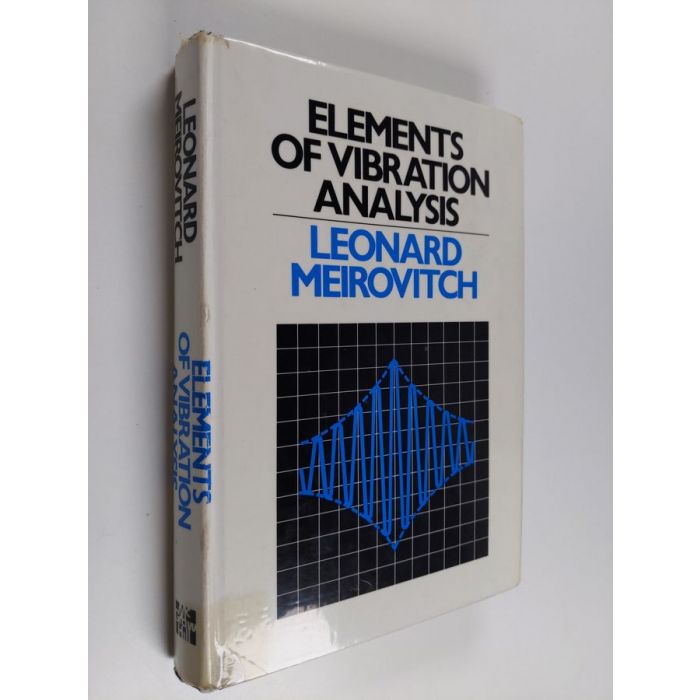Buy Meirovitch Elements Of Vibration Analysis Leonard Meirovitch
