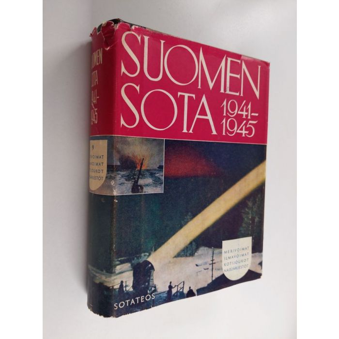 Osta : Suomen sota 1941 - 1945, 9. osa - Merivoimat, ilmavoimat, kotijoukot ja naisjärjestöt ...