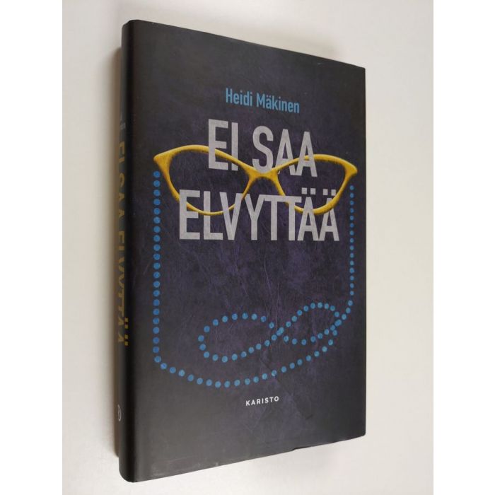 Osta Mäkinen: Ei saa elvyttää | Heidi Mäkinen | Antikvariaatti ...