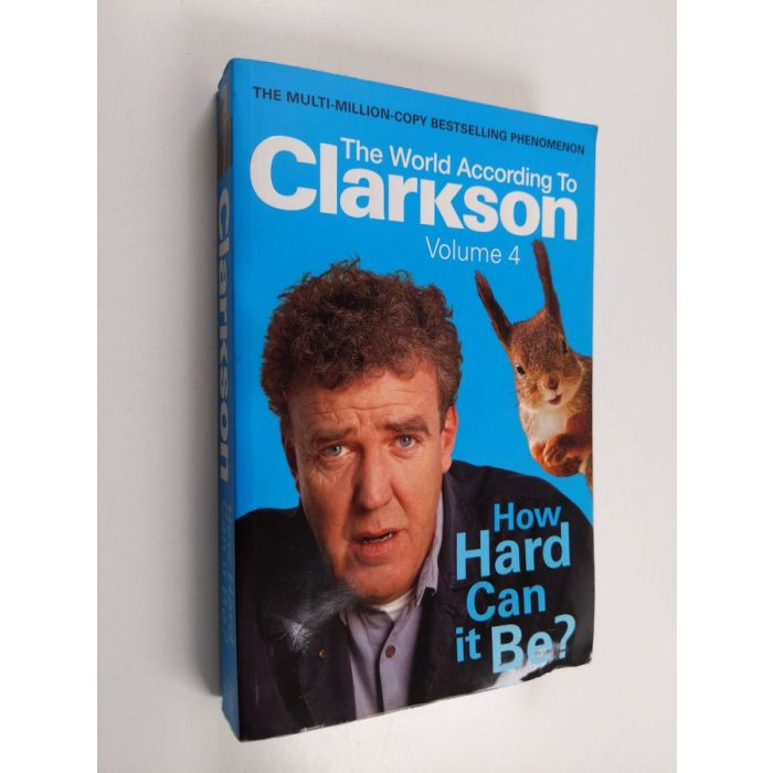 Osta Clarkson: How Hard Can It Be? - The World According to Clarkson ...