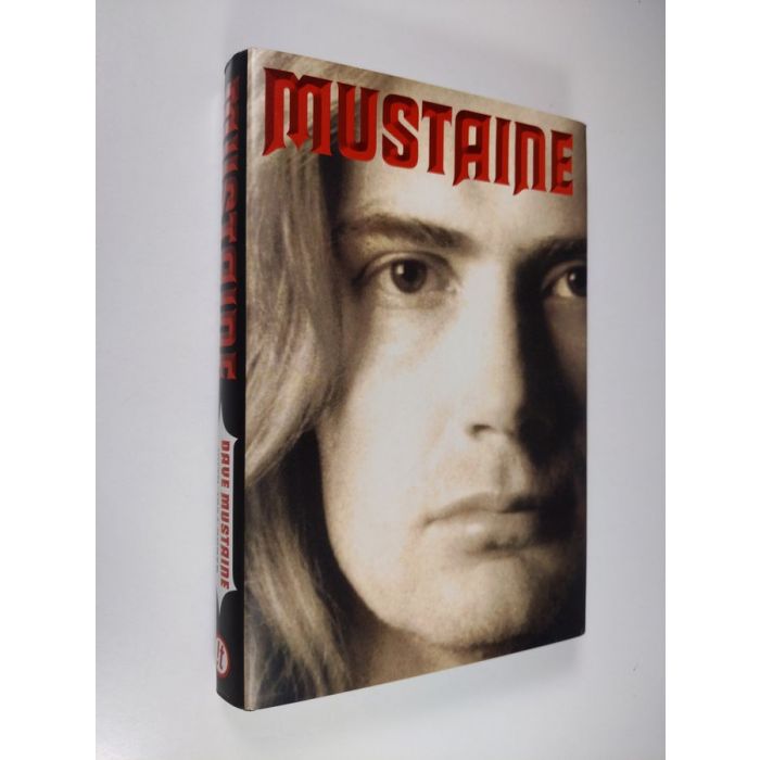 Osta Mustaine, Layden: Mustaine - A Heavy Metal Memoir | Dave Mustaine ...
