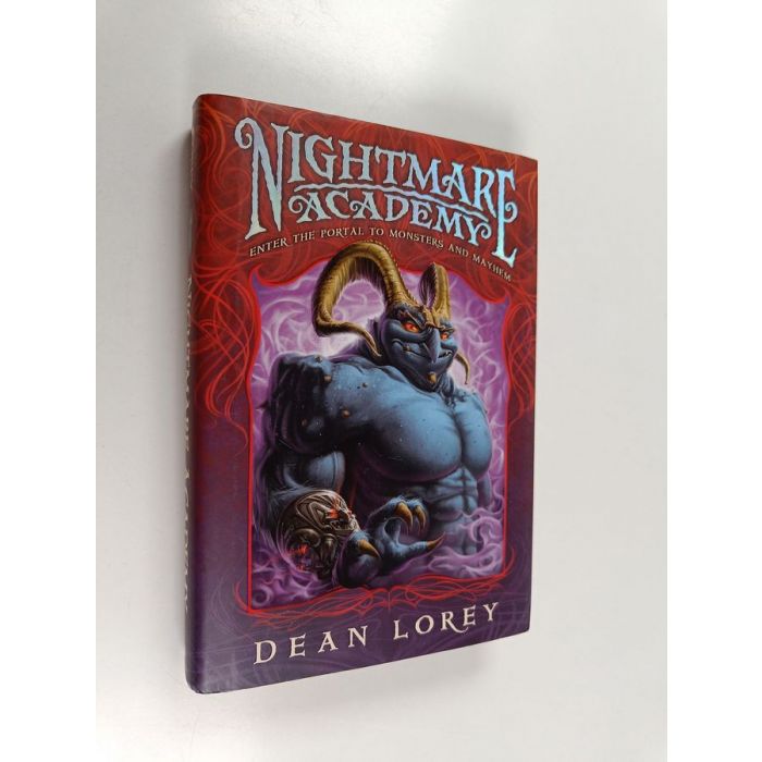 Nightmare Academy Book Series DEAN LOREY ; NIGHTMARE ACADEMY MONSTER
