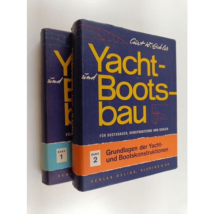 Buy Eichler: Yacht- und Bootsbau - für Bootsbauer, Konstrukteure und ...