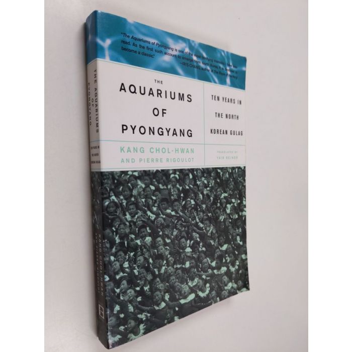 Buy Rigoulot, Kang: Aquariums of Pyongyang - Ten Years in the North ...