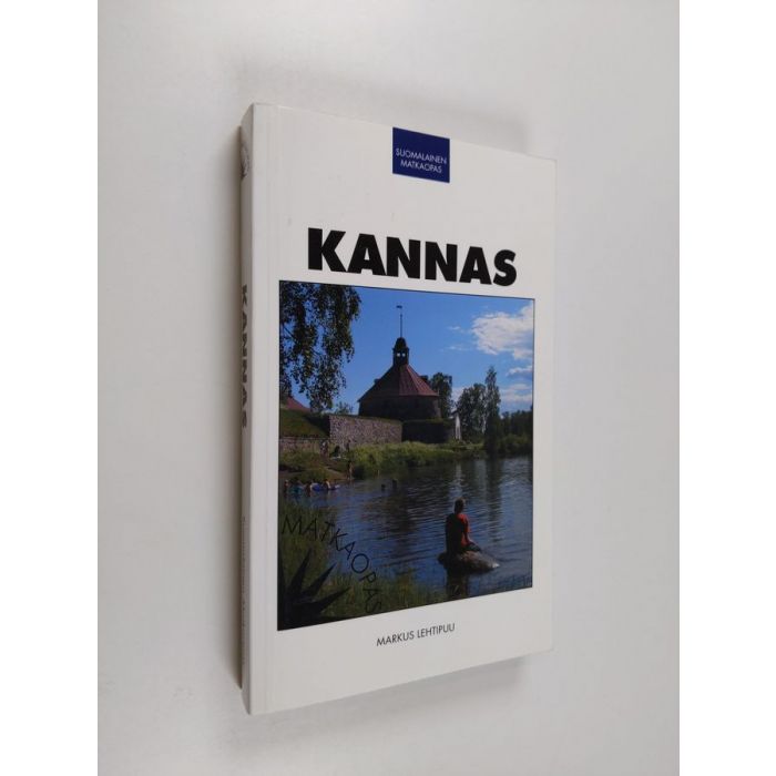 Osta Lehtipuu: Kannas : matkaopas | Markus Lehtipuu | Antikvariaatti ...