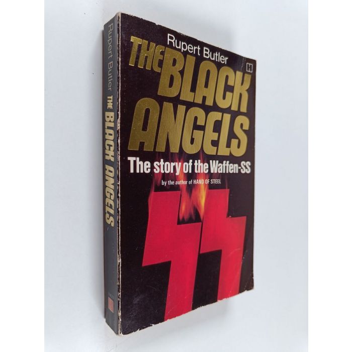 Osta Butler: The Black Angels - The Story of the Waffen-SS | Rupert ...