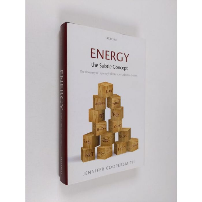 Osta Coopersmith: Energy, the Subtle Concept - The discovery of Feynman ...