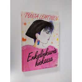 Osta Lehtinen: Enkelinkuvia hiekassa | Tuija Lehtinen | Antikvariaatti ...