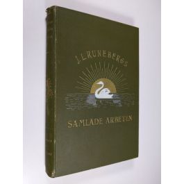 Buy Runeberg: Johan Ludvig Runebergs samlade arbeten, Band 6 ...