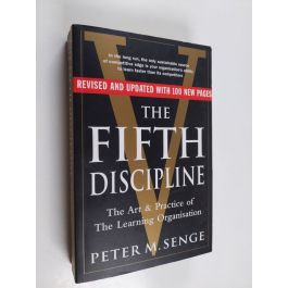 Buy Senge: The fifth discipline : the art and practice of the learning ...