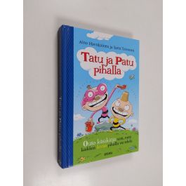 Buy Havukainen: Tatu ja Patu pihalla : käsikirja kaikille niille ...
