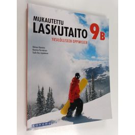 Mukautettu laskutaito eriyttävään opetukseen 9 B – Helena Haavisto