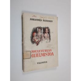 Buy Siitonen: Joulujuhlan ohjelmistoa | Johannes Siitonen | Used Book ...