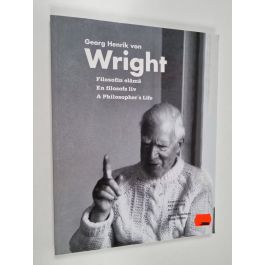 Georg Henrik von Wright filosofin elämä – Thomas Wallgren