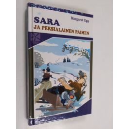 Osta Epp: Sara ja persialainen paimen | Margaret Epp | Antikvariaatti ...