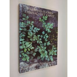 Buy Rautiainen: Varsinais-Suomen uhanalaiset kasvit = Utrotningshotade ...