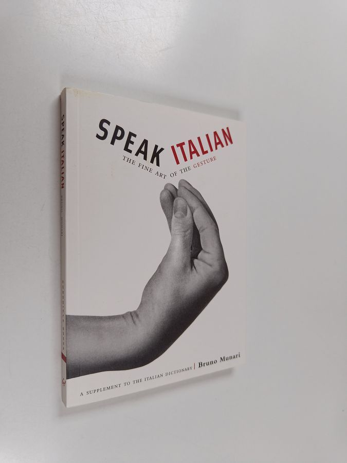 Speak Italian The Fine Art Of The Gesture