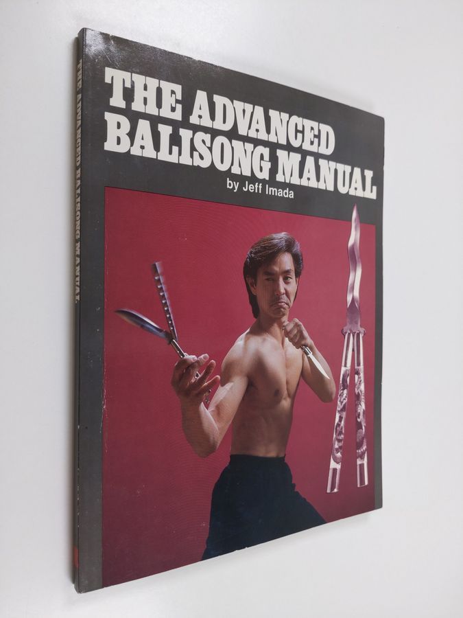 Jeff Imada Martial Arts Advanced Balisong Manual (No. 5192): Jeff